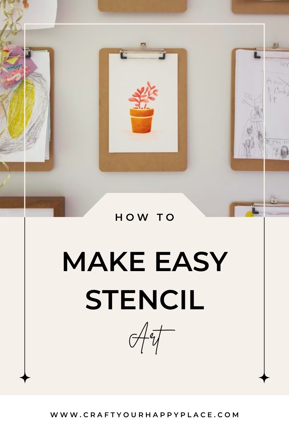 How to Make Easy Stencil Art - Craft Your Happy Place