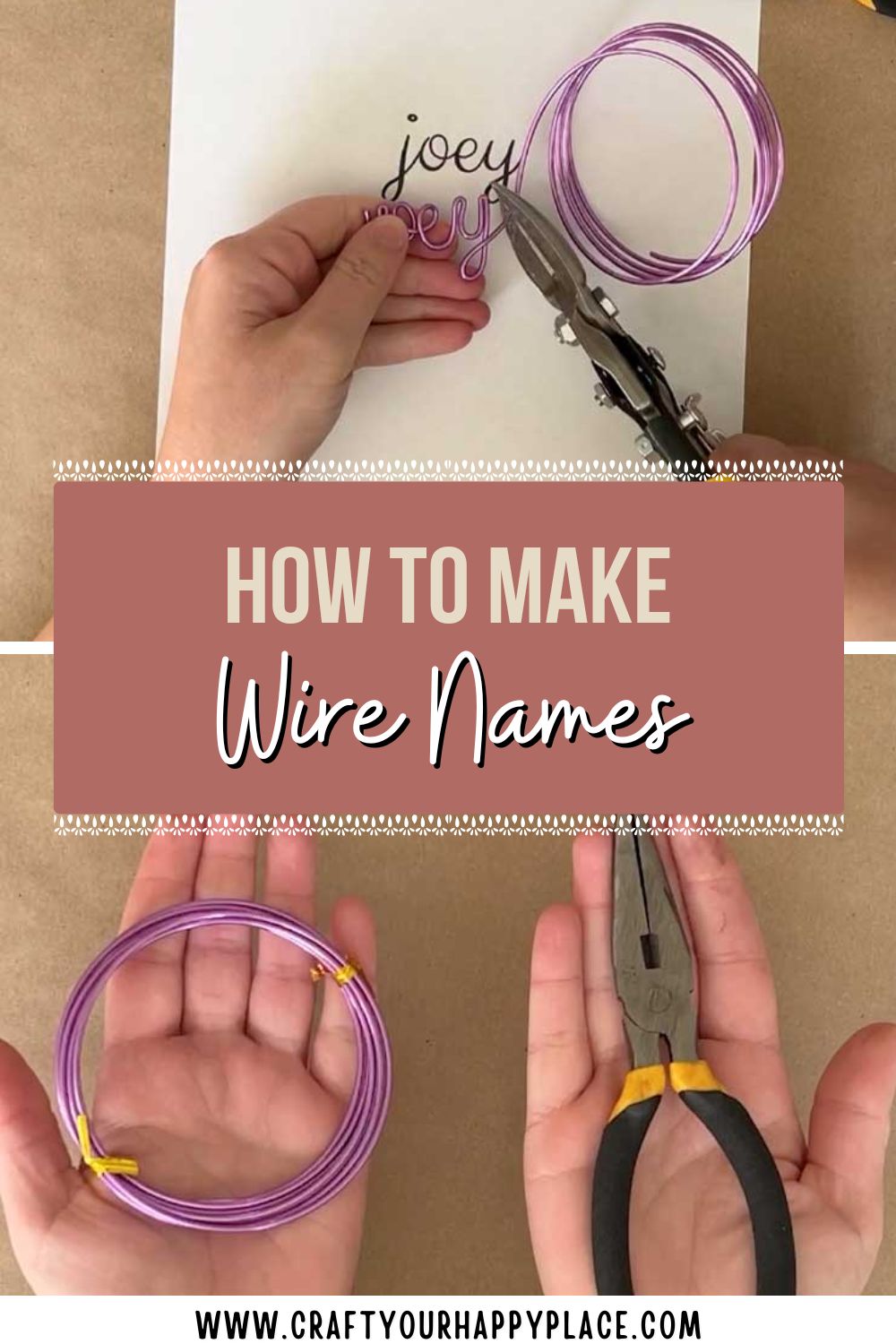 How to Make Wire Names - Craft Your Happy Place