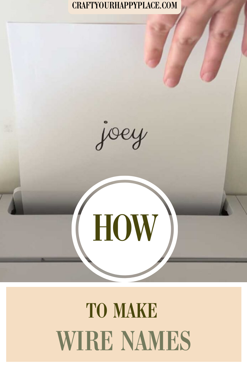 How to Make Wire Names - Craft Your Happy Place