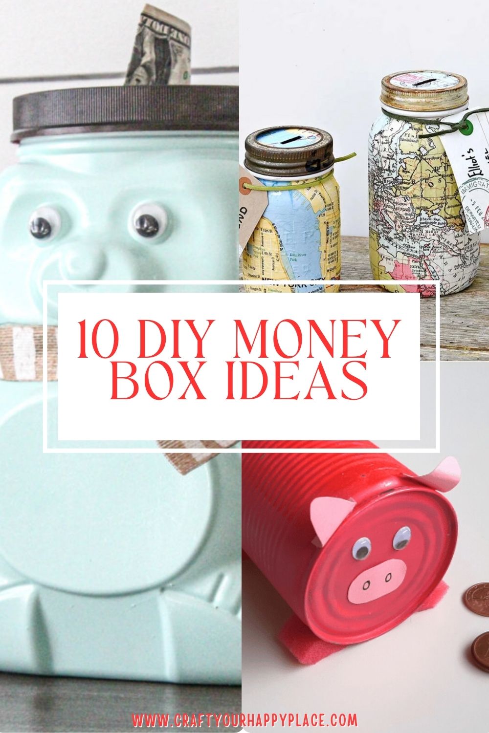 10 DIY Piggy Banks - Craft Your Happy Place