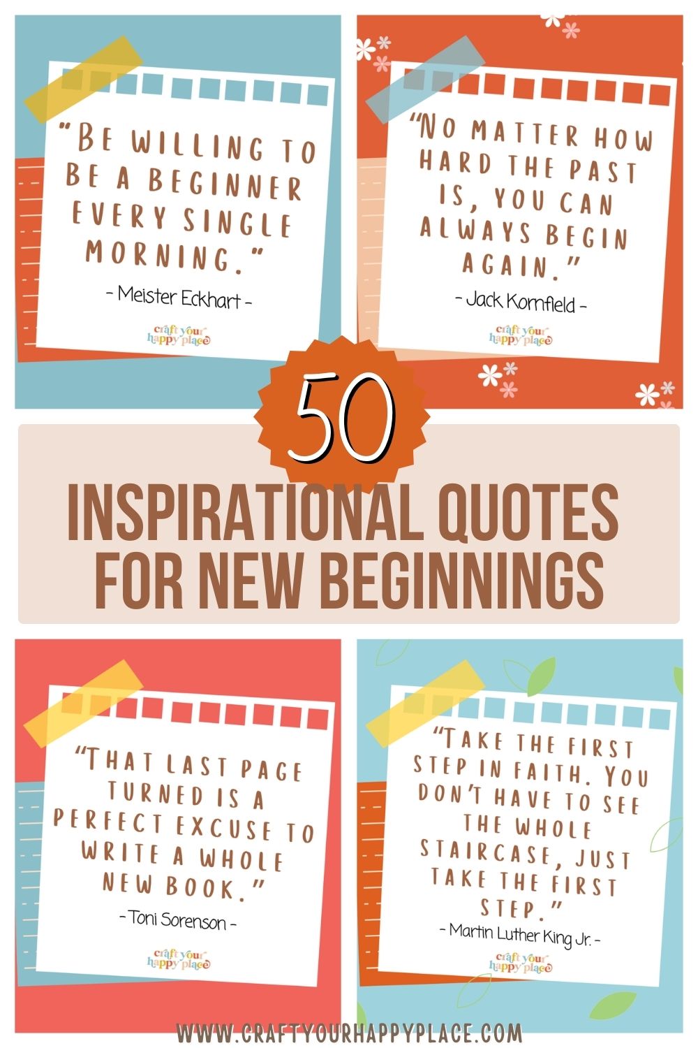 50 Inspirational Quotes for New Beginnings - Craft Your Happy Place