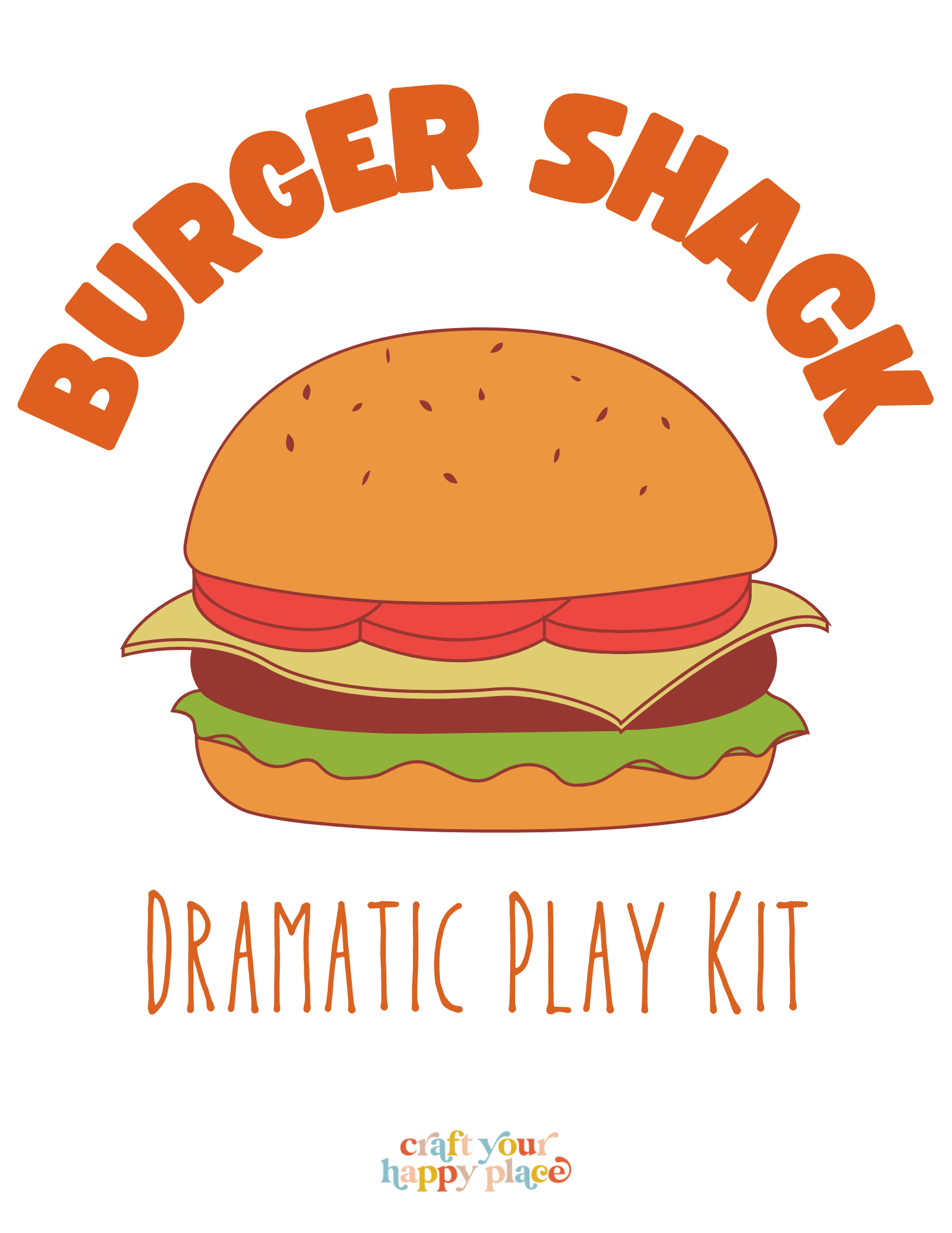 Burger Shack Dramatic Play Kit (Free Printable) - Craft Your Happy Place