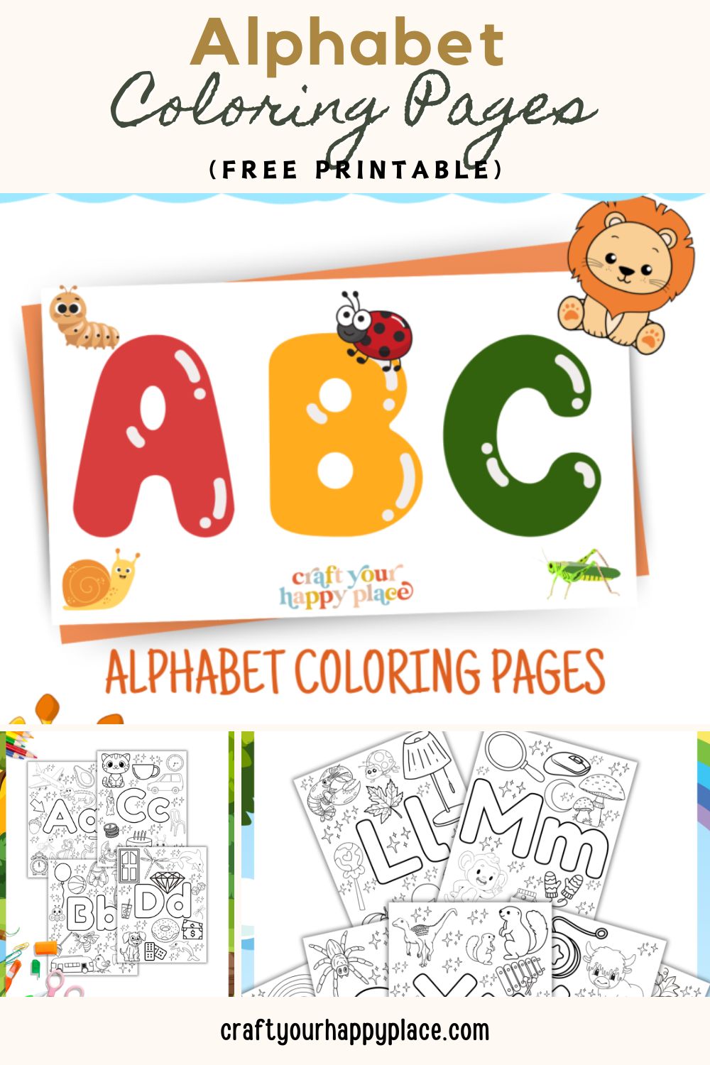 Alphabet Coloring Pages (Free Printable) - Craft Your Happy Place