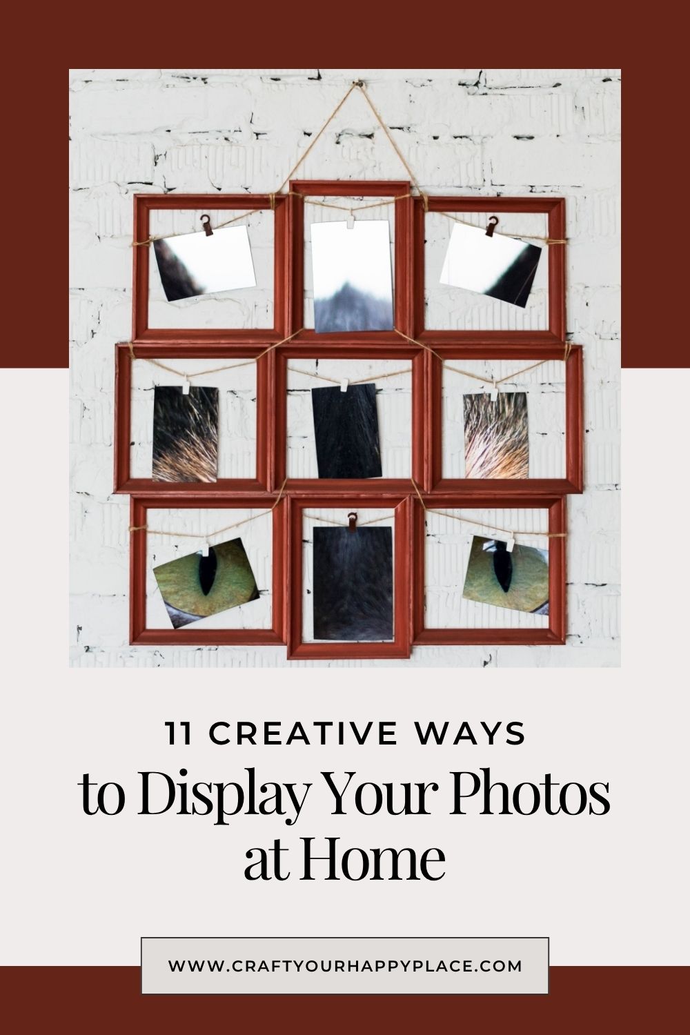 11 Creative Ways to Display Your Photos at Home - Craft Your Happy Place