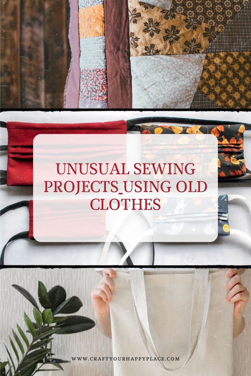 12 Creative Ways to Upcycle Old Clothes - Craft Your Happy Place