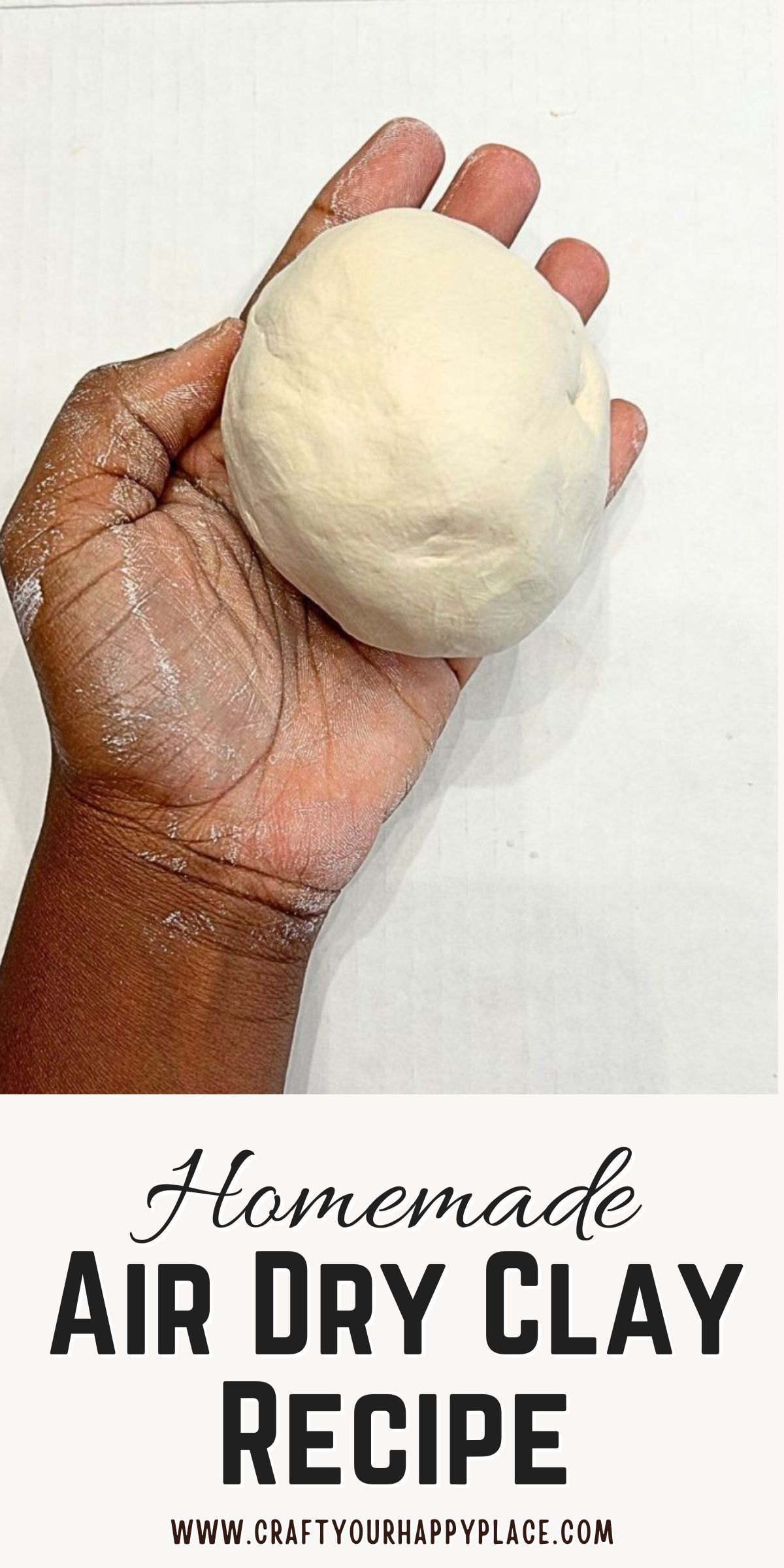 How to Make Homemade Clay - Craft Your Happy Place