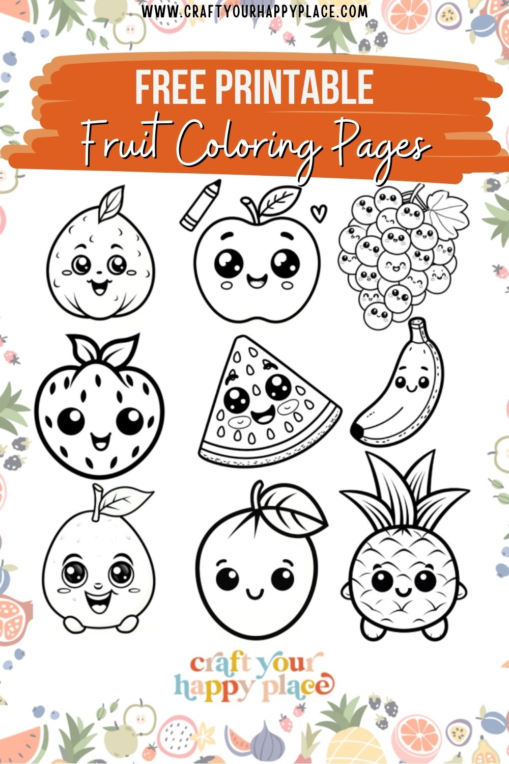 Free Printable Fruit Coloring Pages - Craft Your Happy Place