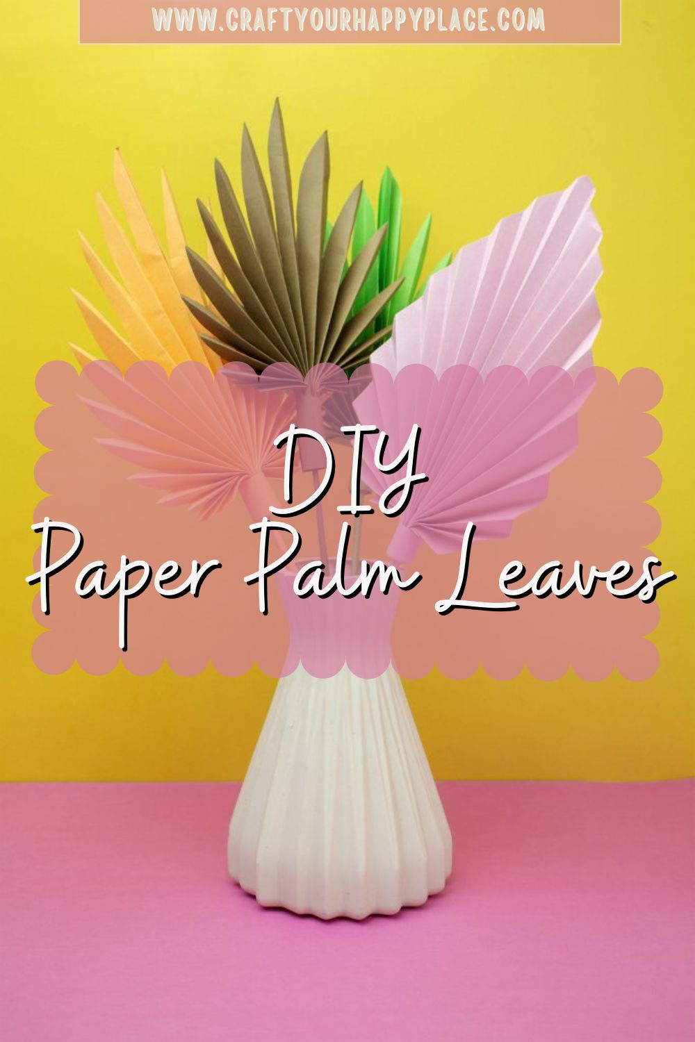 DIY Paper Palm Leaves - Craft Your Happy Place