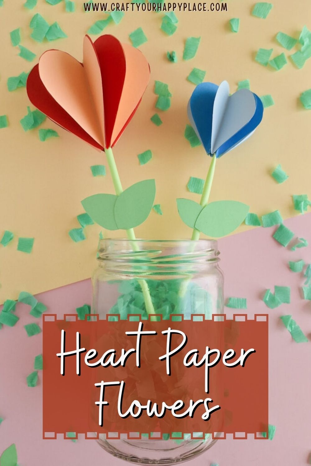 Heart Paper Flowers - Craft Your Happy Place