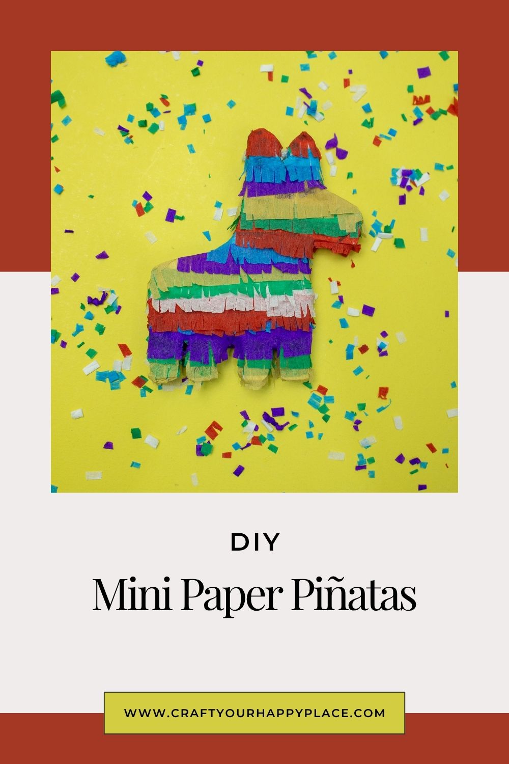 DIY Mini Paper Piñatas - Craft Your Happy Place