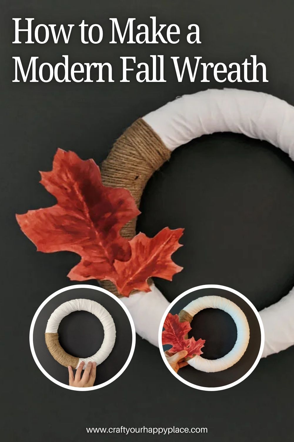 How to Make a Modern Fall Wreath - Craft Your Happy Place